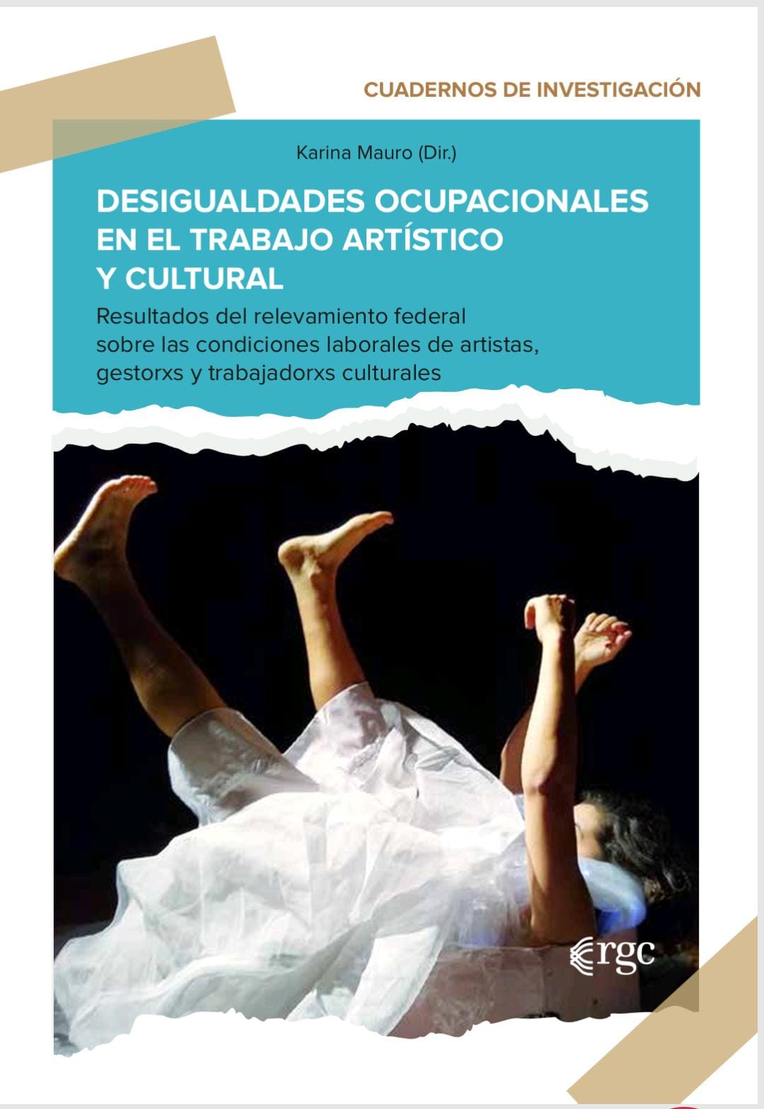 Desigualdades ocupacionales en el trabajo artístico y cultural – RGC